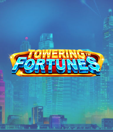 ボンズフリーでタワーリングフォーチュン を無料でプレイしよう！